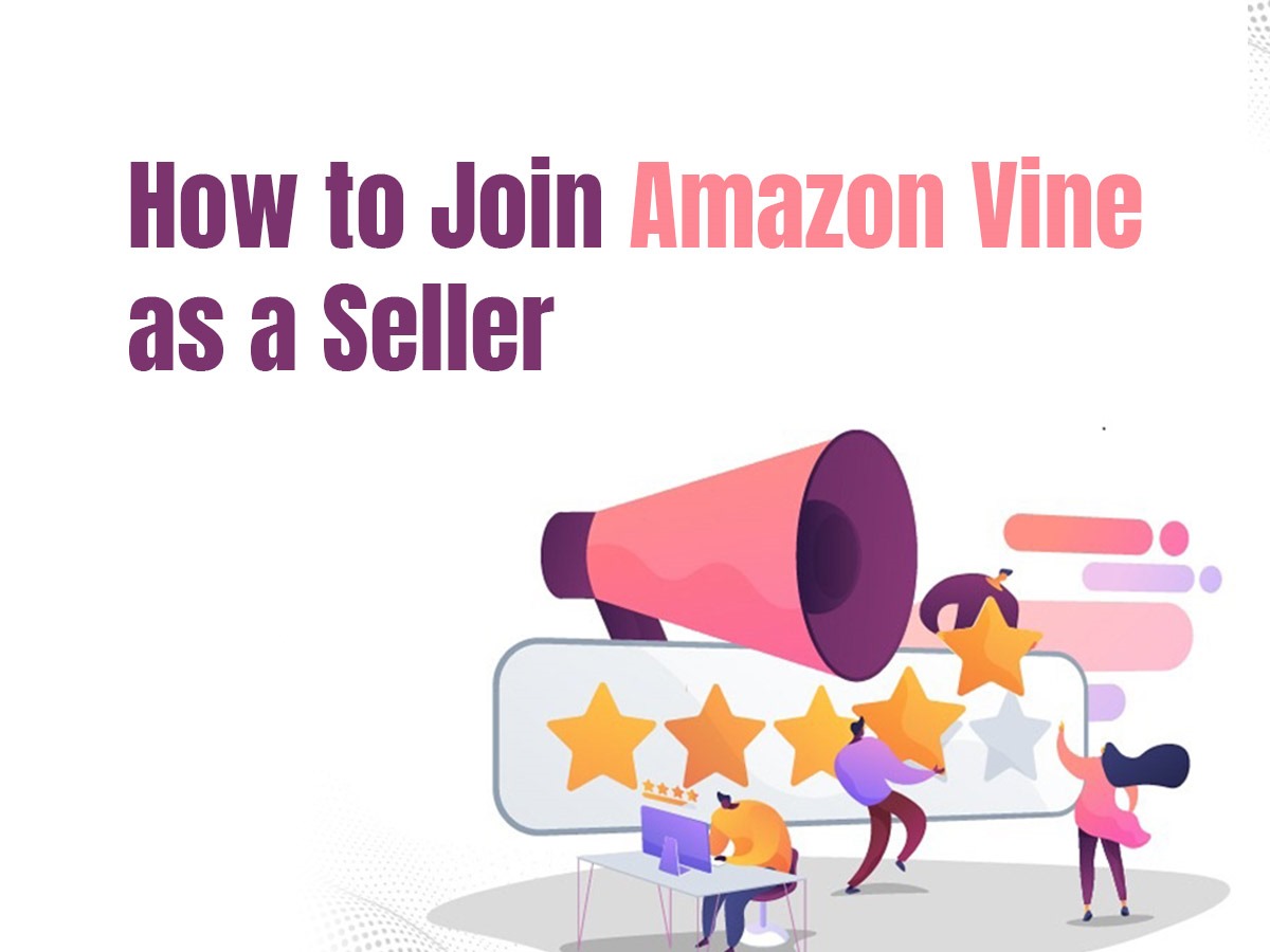 Amazon Vine 2024 - All You Need To Know About This Amazon Program ...